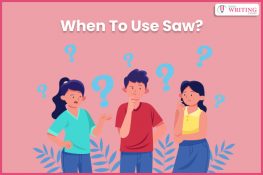 Which One Is Correct: I Seen It or I Saw it? Seen vs Saw Examples