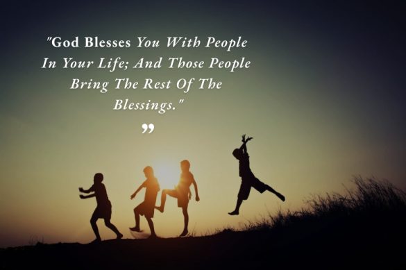 25+ God Bless You Quotes For The Uninspired